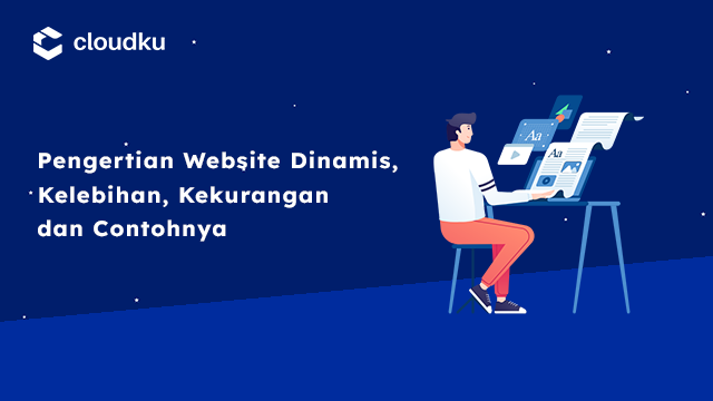 Pengertian Website Dinamis, Kelebihan, Kekurangan dan Contohnya - Cloud ...